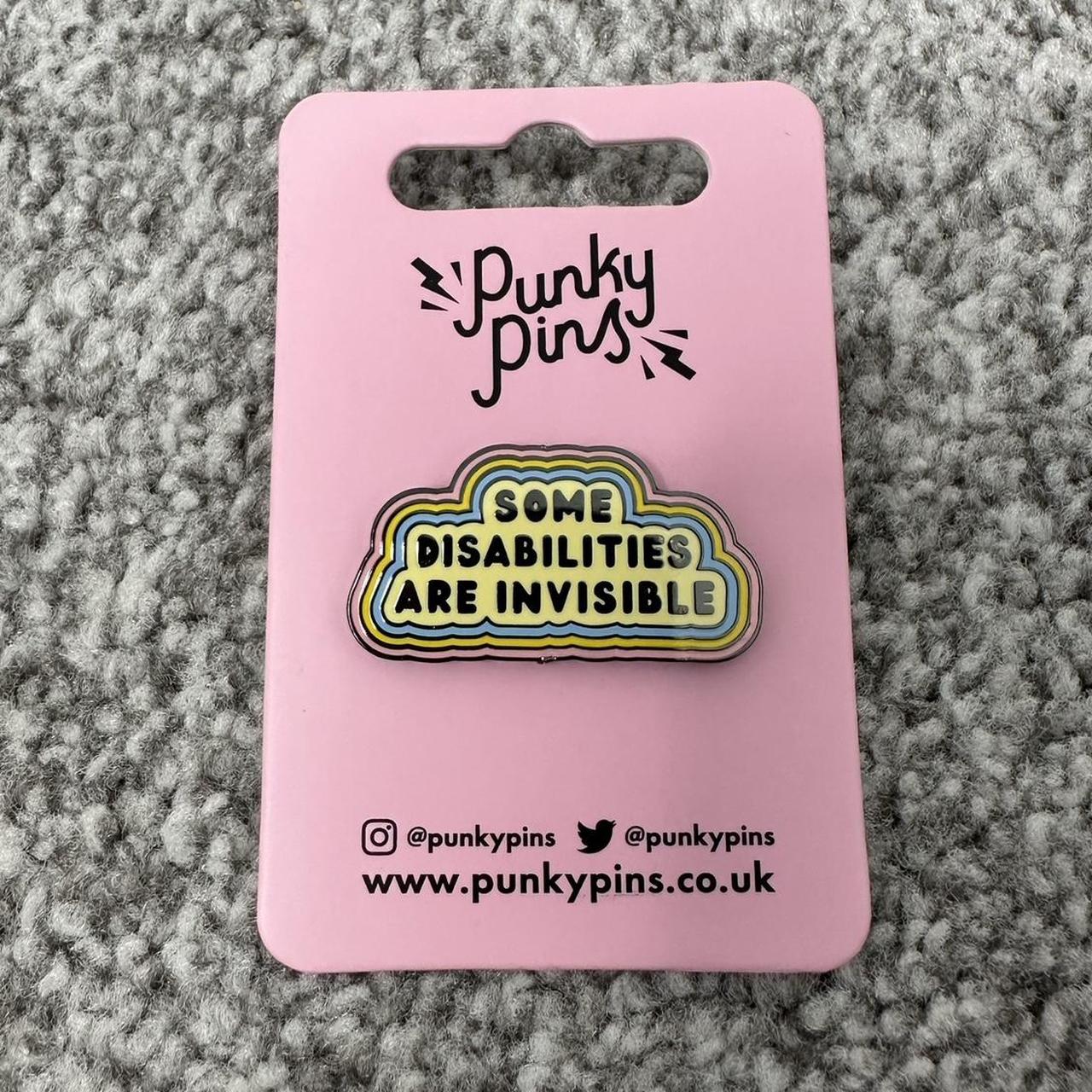 Punky Pins - Some Disabilities Are Invisible... - Depop