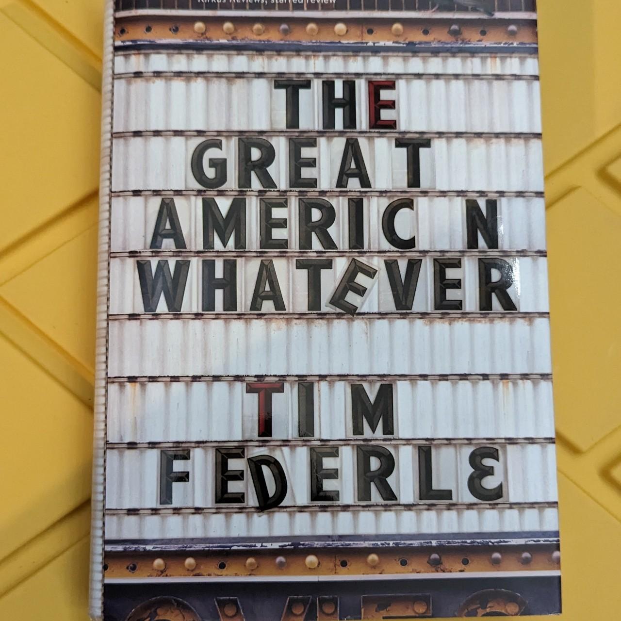 "the great american whatever" by tim federle all... - Depop
