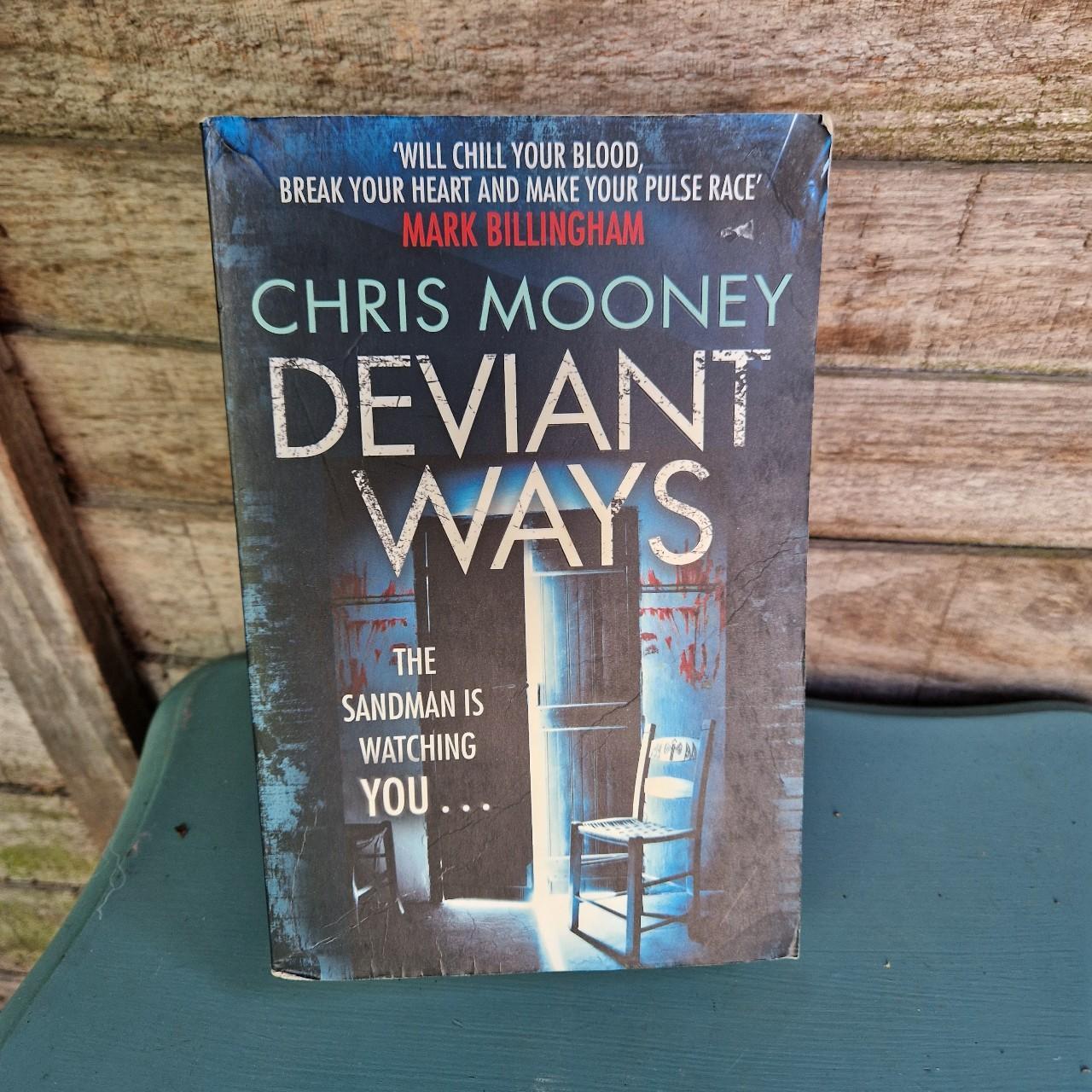 Deviant Ways by Chris Mooney. Paperback book. Crime... - Depop
