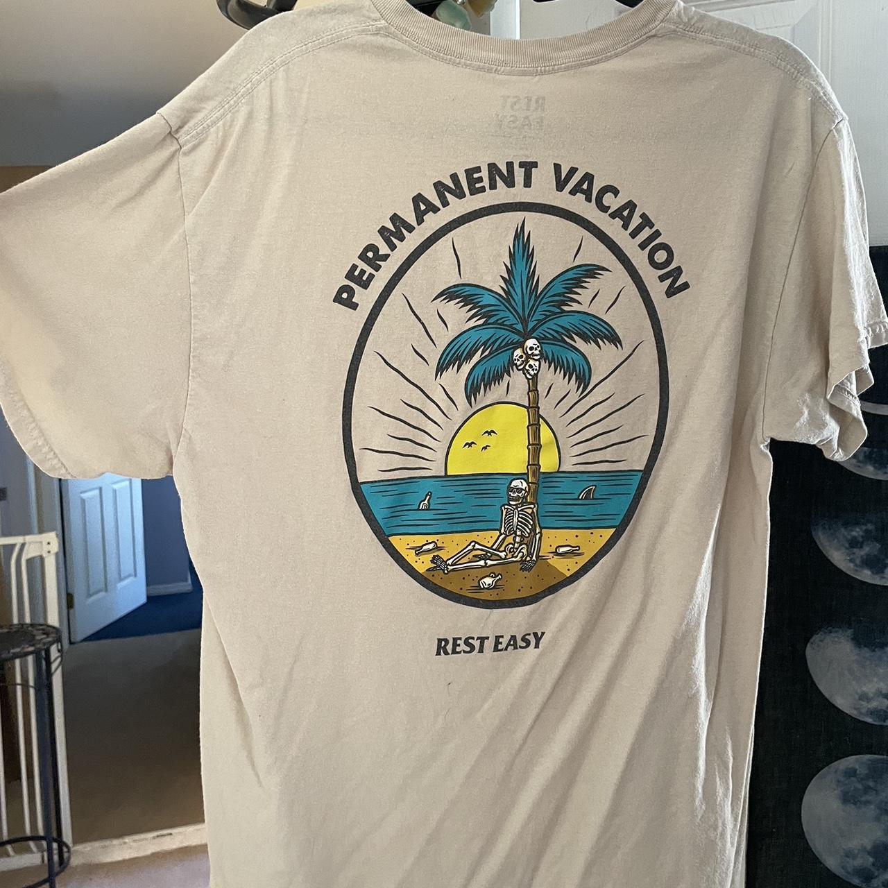 Rest Easy Permanent Vacation Tee - Depop