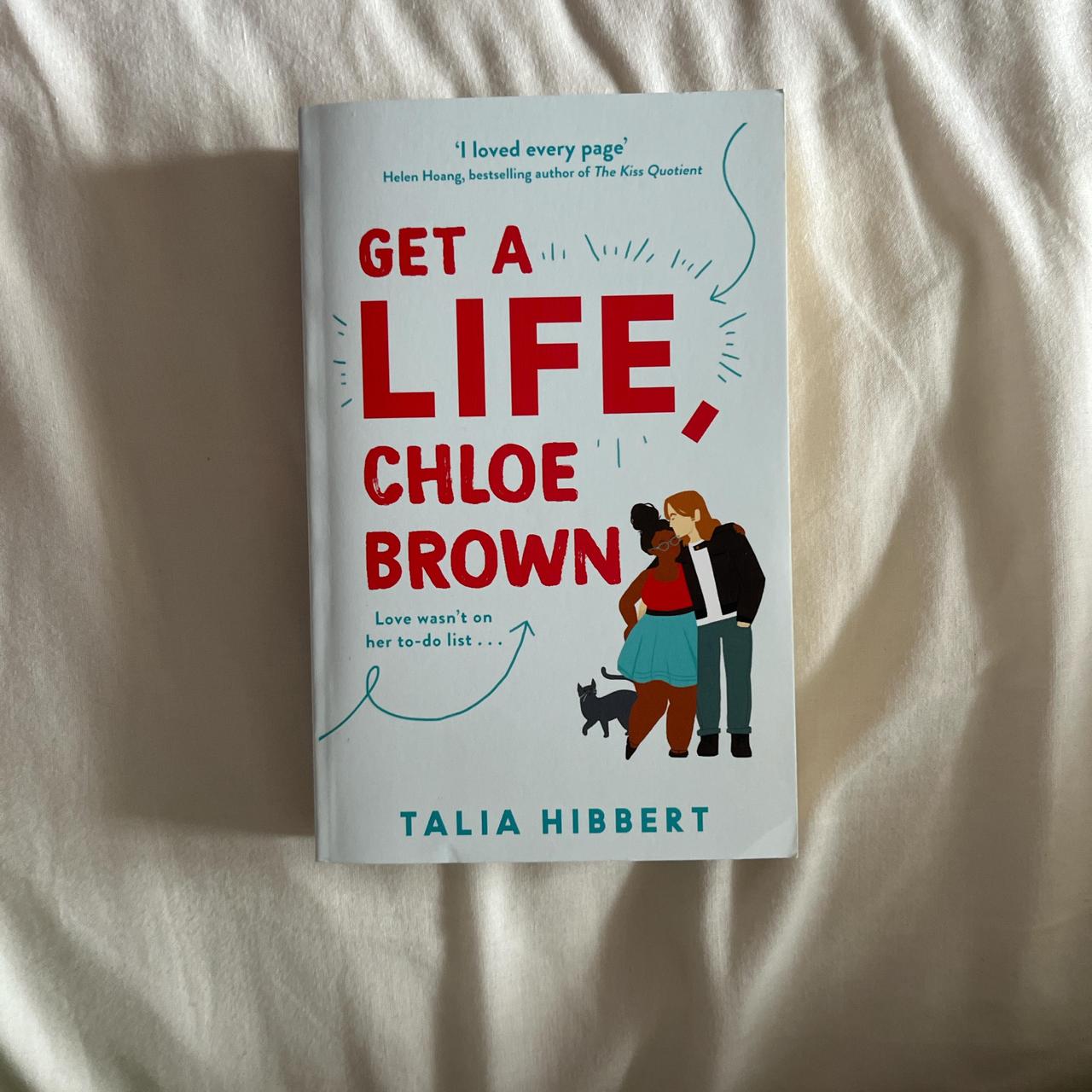 Get A Life, Chloe Brown by Talia Hibbert #books... - Depop