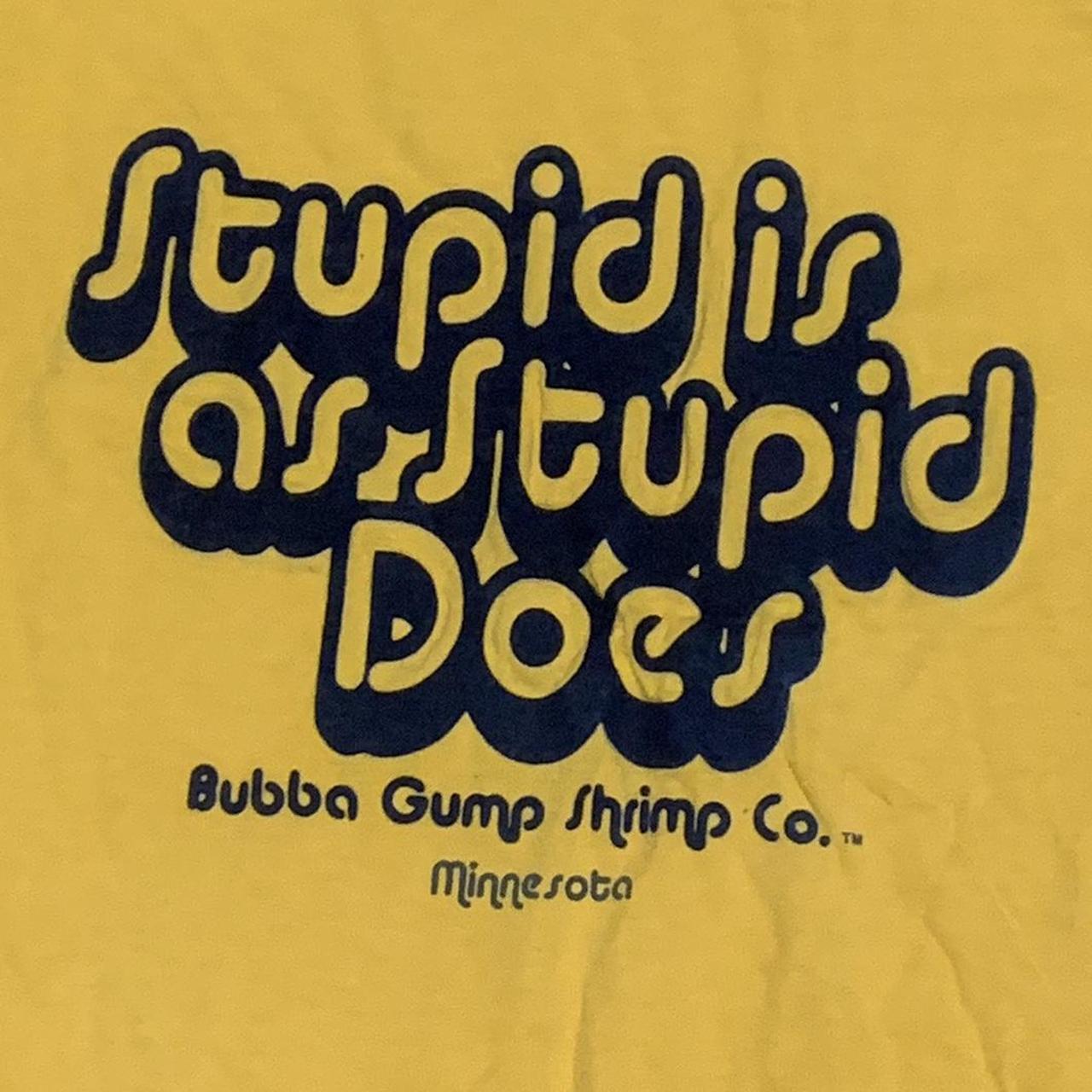 Bubba Gump Gear ! 🔥 🍤 Yellow “Stupid Is As Stupid... | Depop