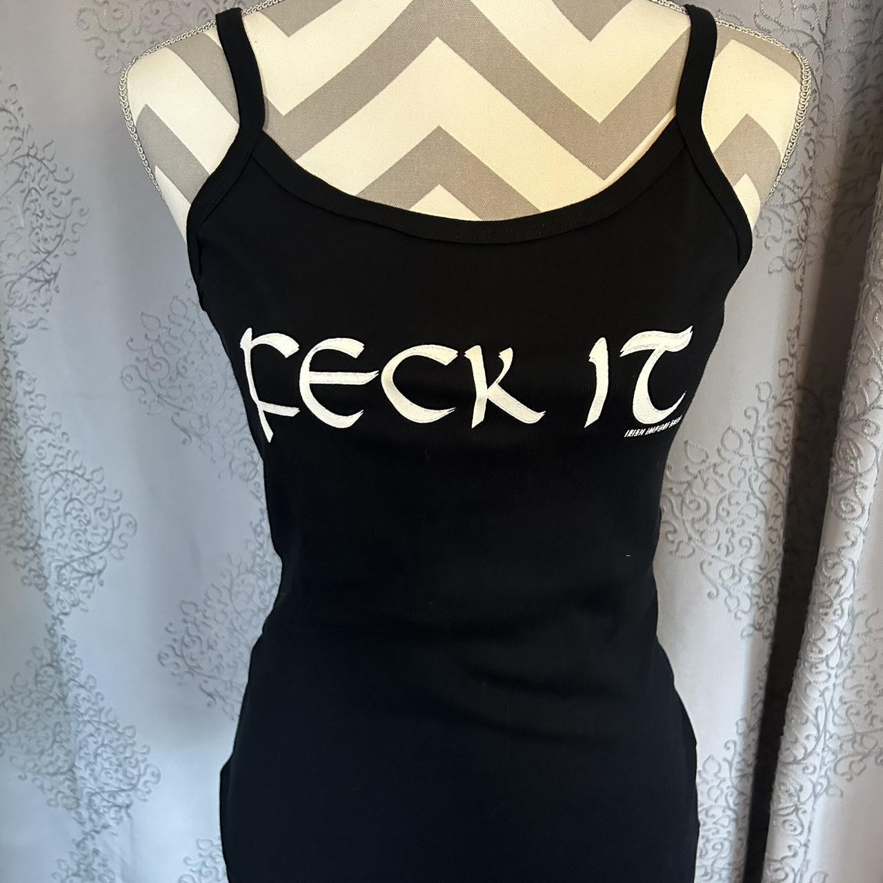 Black tank top, white letters of “Feck It” across... - Depop