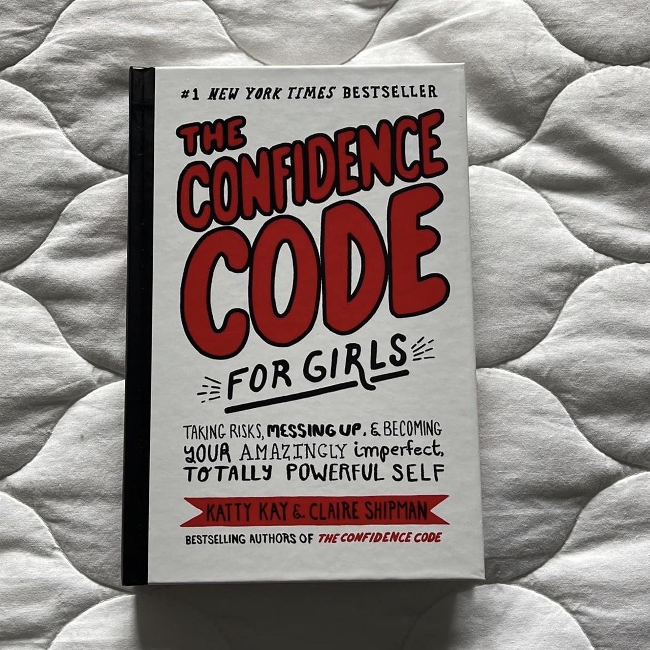 “The Confidence Code” Book A #1 New York Times... - Depop “The Confidence Code” Book A #1 New York Times... - Depop