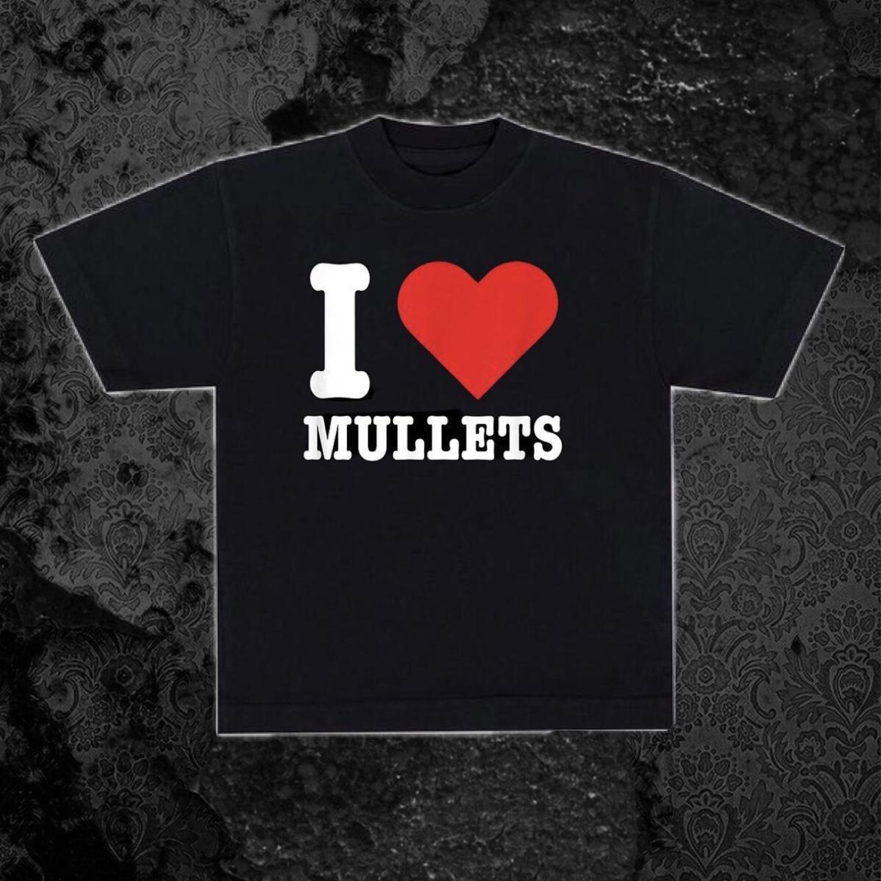I heart mullets funny tshirt!😳 Unisex True to size... - Depop