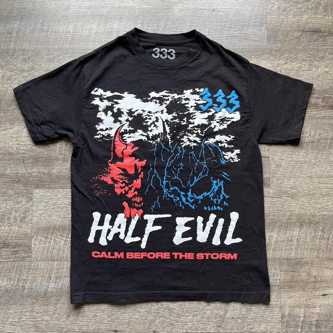 333 half evil calm before the storm t shirt great... - Depop