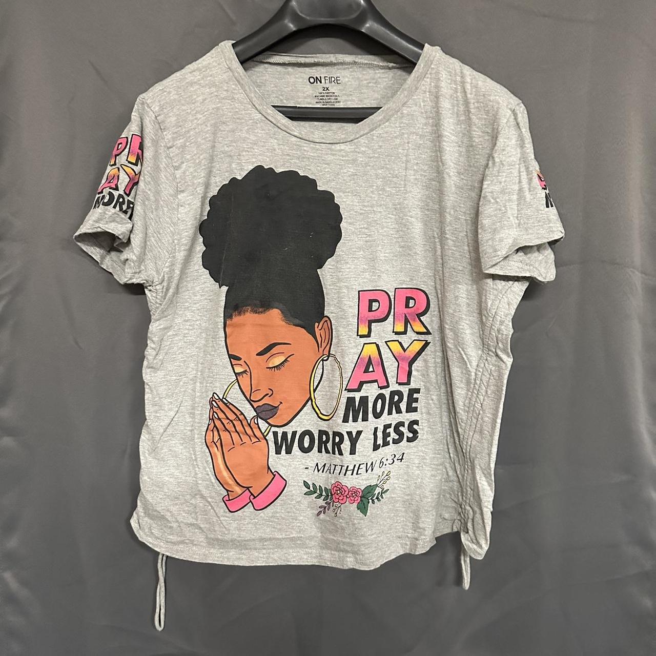 On Fire Pray More Worry Less Women Adjustable... | Depop