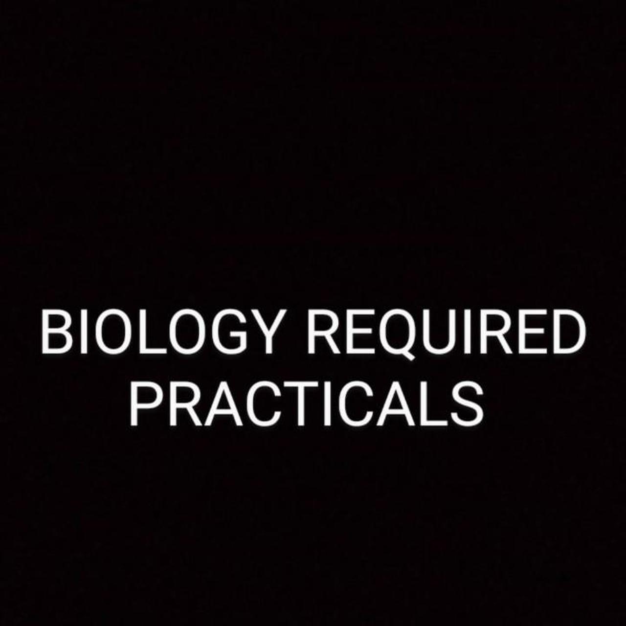 AQA GCSE BIOLOGY REQUIRED PRACTICALS DIGITAL... - Depop