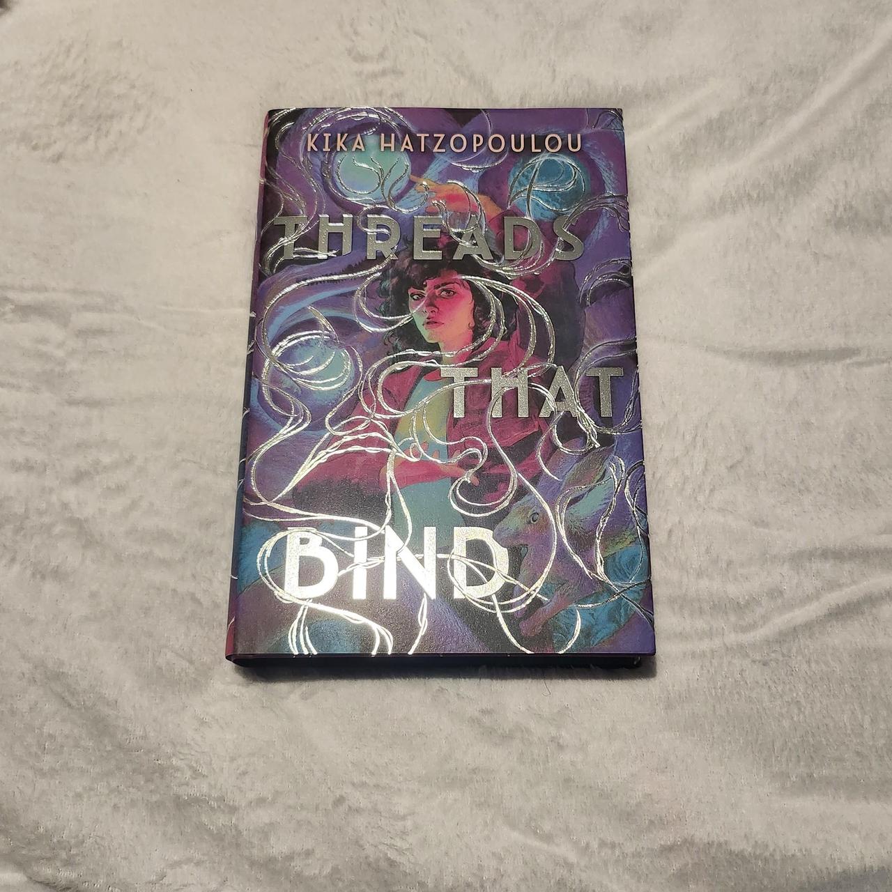 Threads That Bind by Kika Hatzopoulou Fairyloot... - Depop