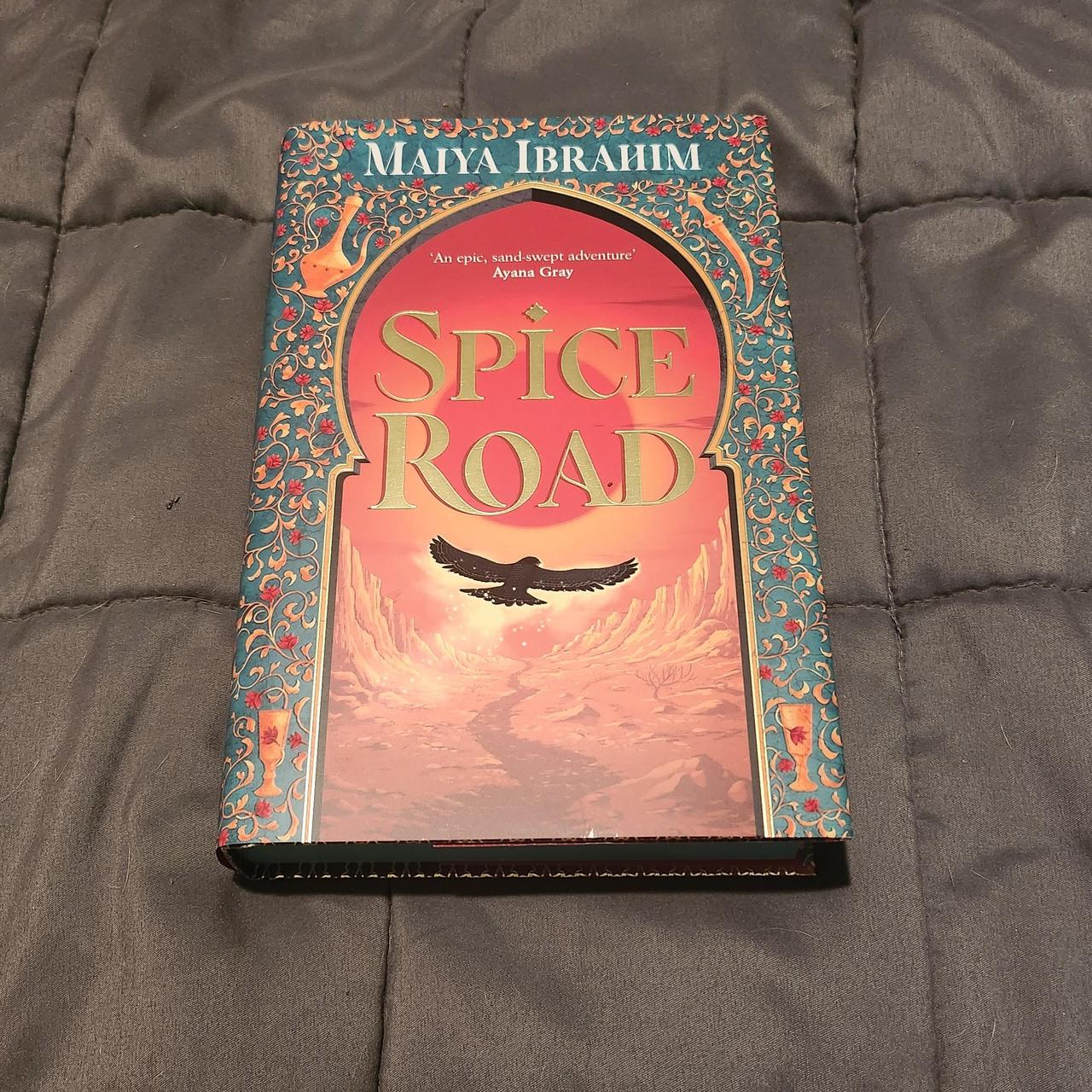 Spice Road by Maiya Ibrahim Fairyloot Exclusive... - Depop Spice Road by Maiya Ibrahim Fairyloot Exclusive... - Depop