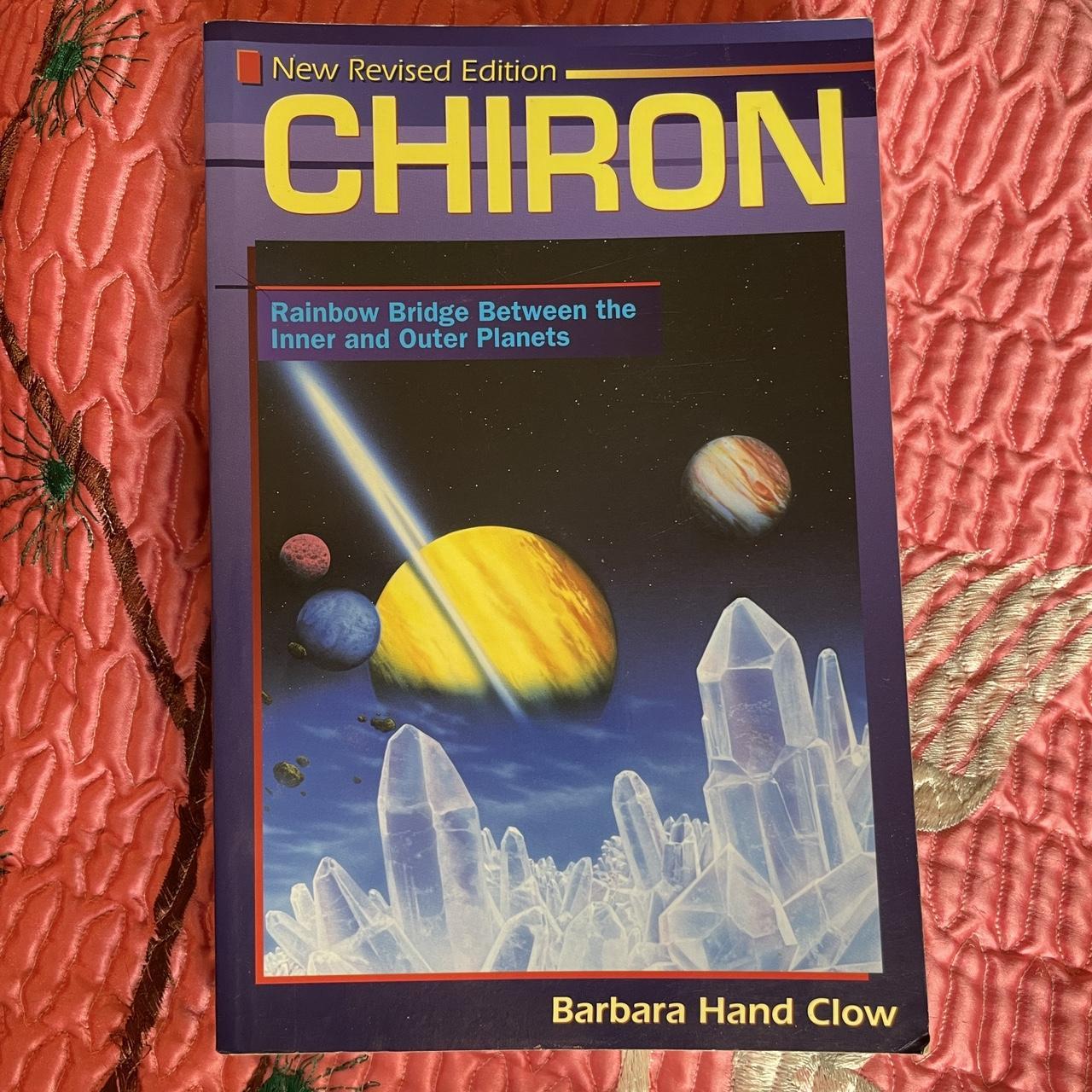Chiron by Barbara Hand Clow 1999 $3.33 shipping... - Depop
