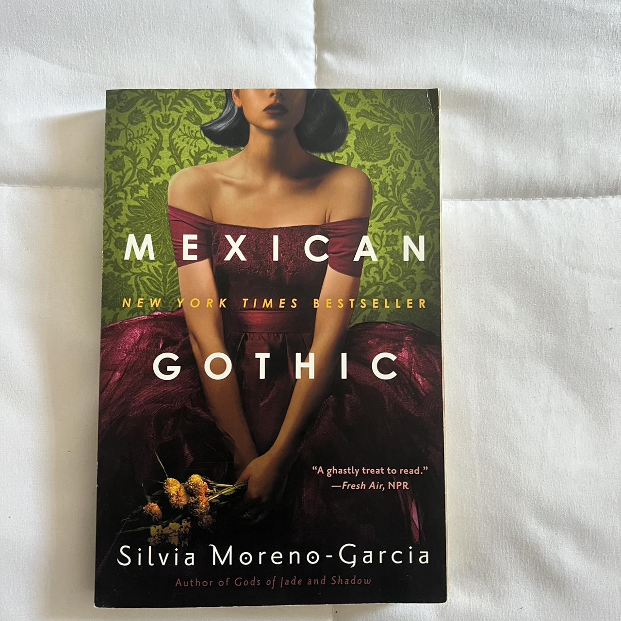 Mexican Gothic by Silvia Moreno-Garcia -a small bend... - Depop