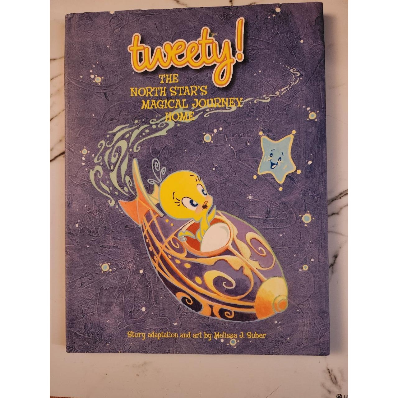 Tweety The North Stars Magical Journey Book Tweety... - Depop