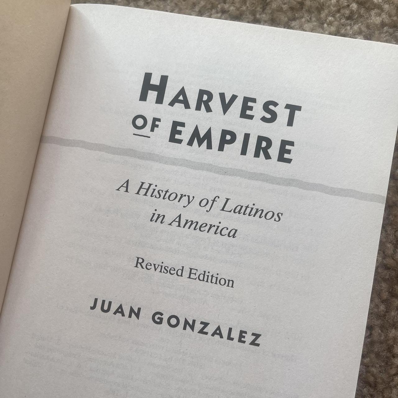 Harvest of Empire: A History of Latinos in America... - Depop