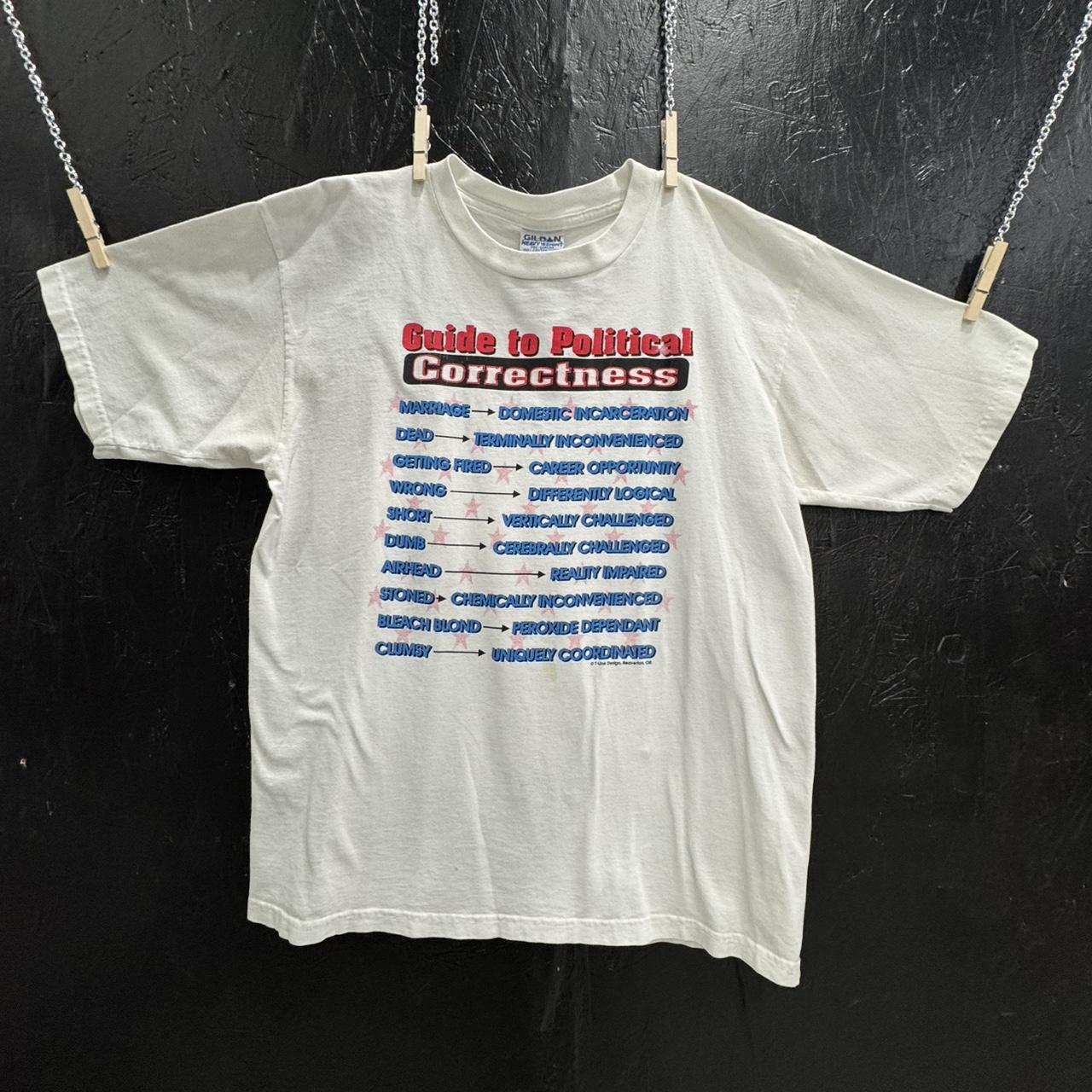 90s political irony graphic tee Tagged L fits tts... - Depop