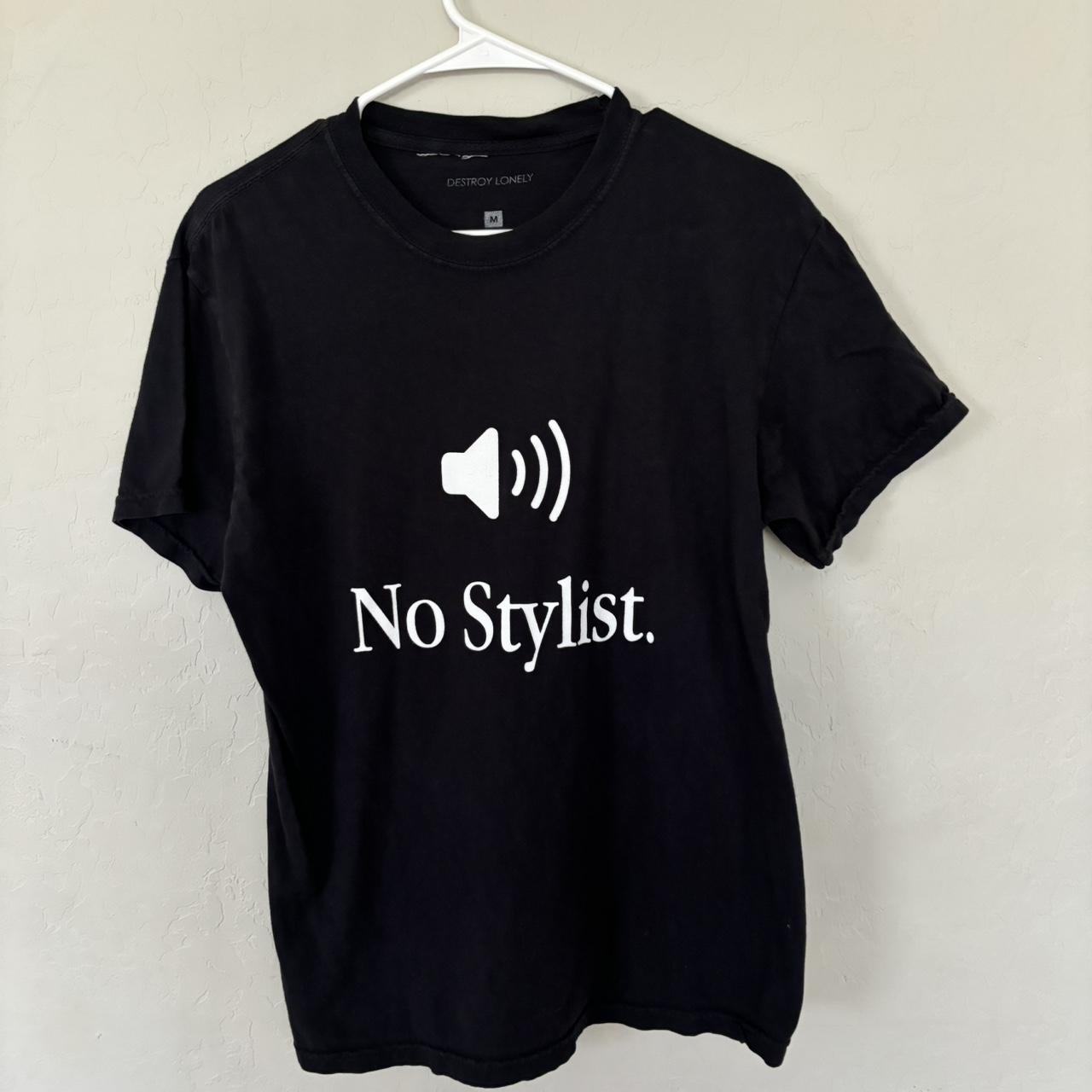 Destroy Lonely No Stylist Tee - Depop