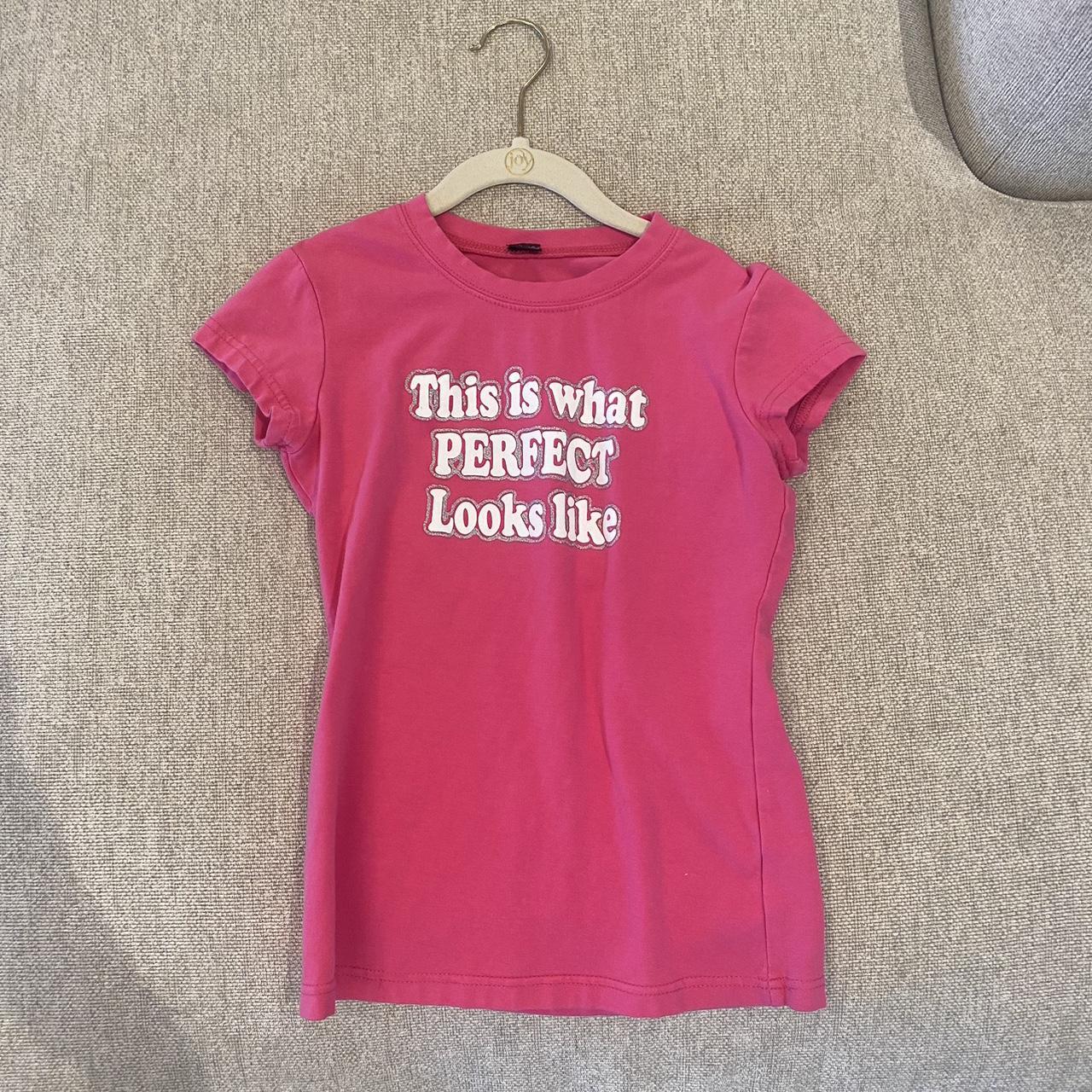 “This is what perfect looks like” hot pink baby tee... - Depop