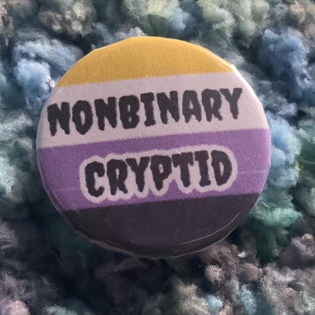 NonBinary Cryptid button Badge These badges are... - Depop