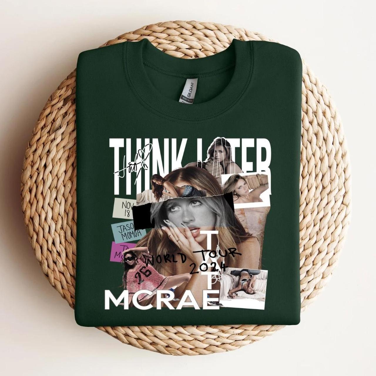 Think Later Sweatshirt Another one Tate McRae... - Depop