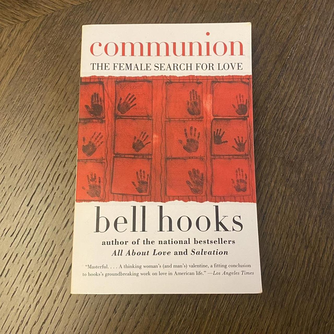 Communion by Bell Hooks The female search for love - Depop