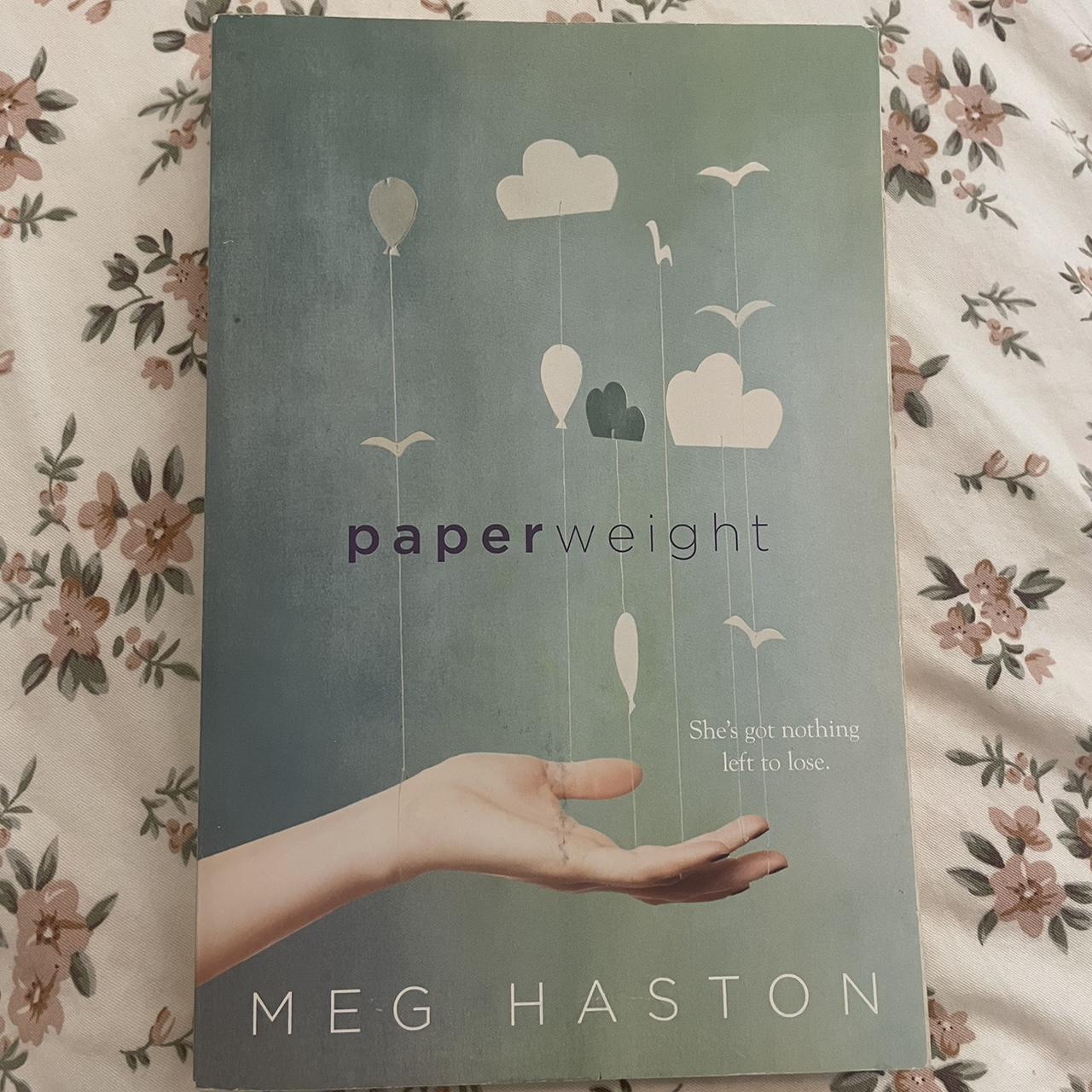 Paperweight by Meg Haston #goodreads #books #book - Depop