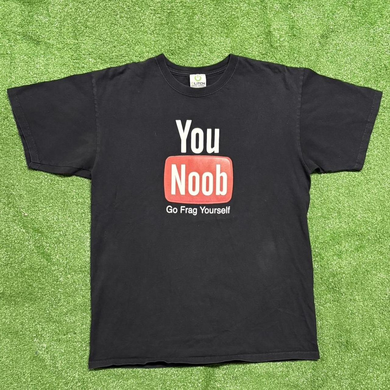 Vintage 90s 00s YouTube You Noob Go Frag Yourself... | Depop