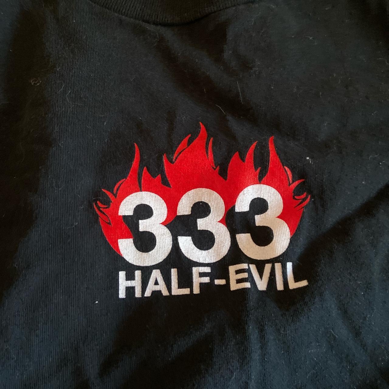 Half Evil 333 FIRE ASS TEE Graphic Tee Great... - Depop