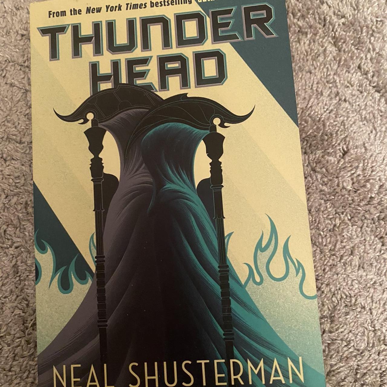 thunderhead by neal shusterman book 2 of the arc of... - Depop