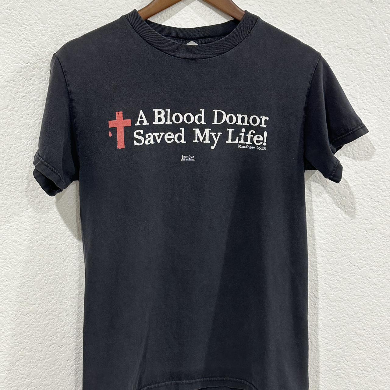 VINTAGE A Blood Donor Saved My Life Matthew 26:28... - Depop