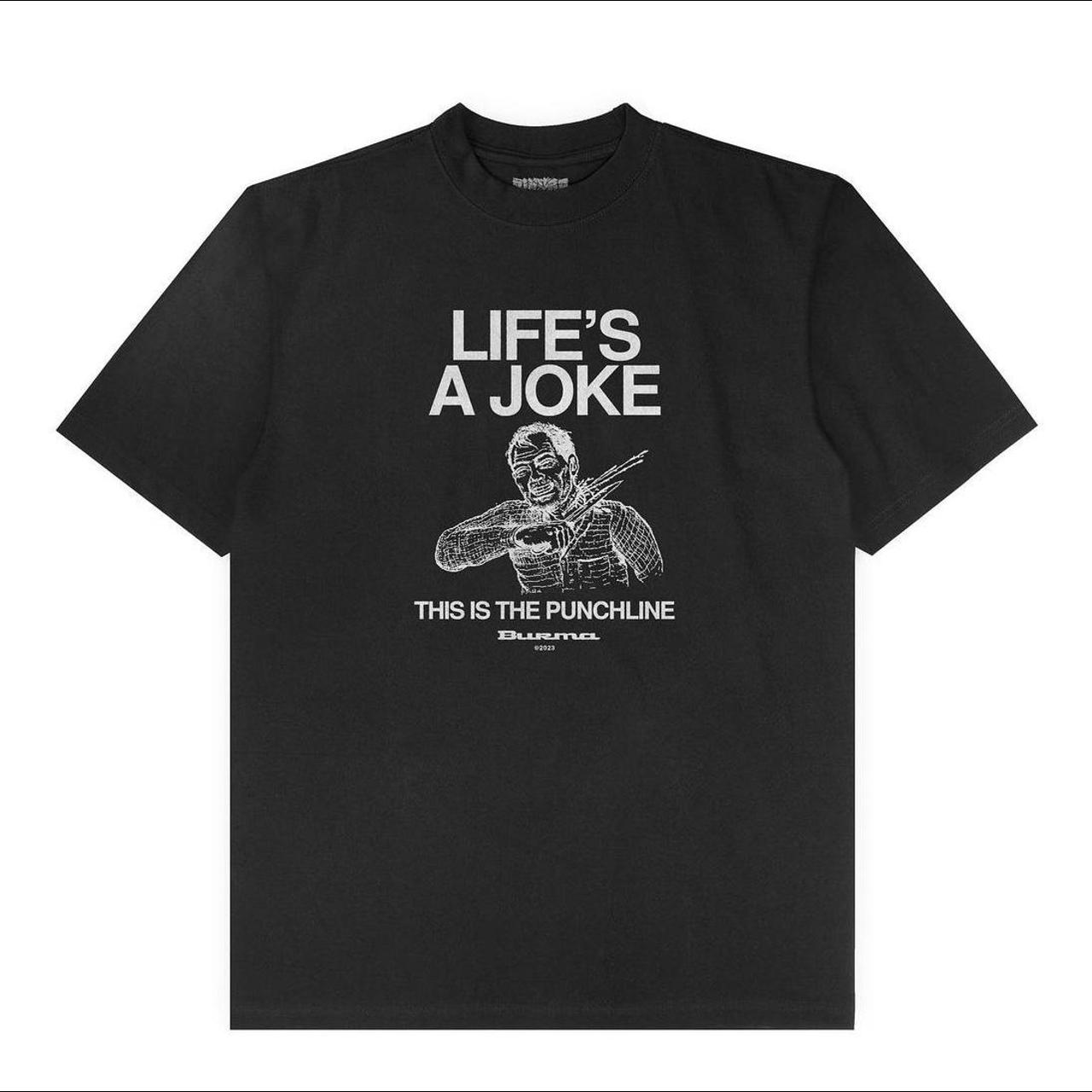 Burma “Lifes a Joke” tee originally released in 2014... - Depop