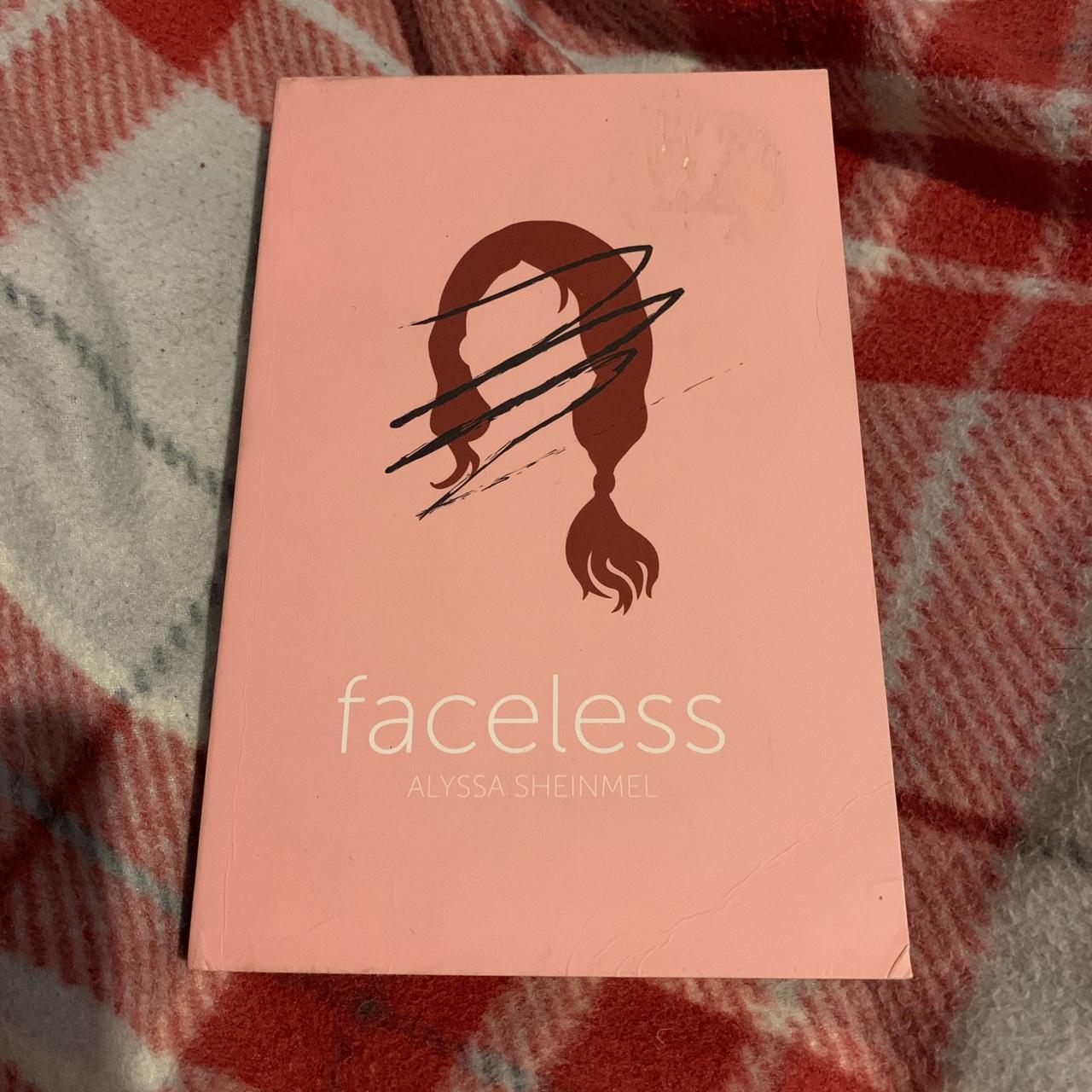 Faceless by Alyssa Sheinmel. Good condition... - Depop