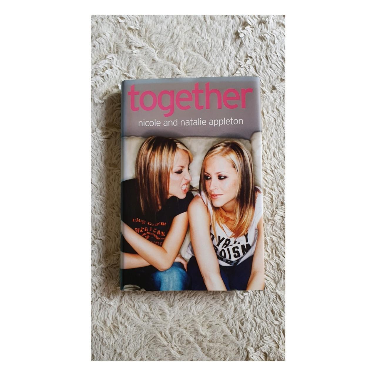 Together, Nicole and Natalie Appleton Biography Book... - Depop