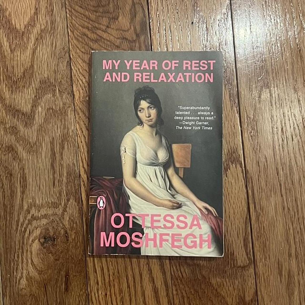 My Year of Rest and Relaxation by Ottessa Moshfegh.... - Depop