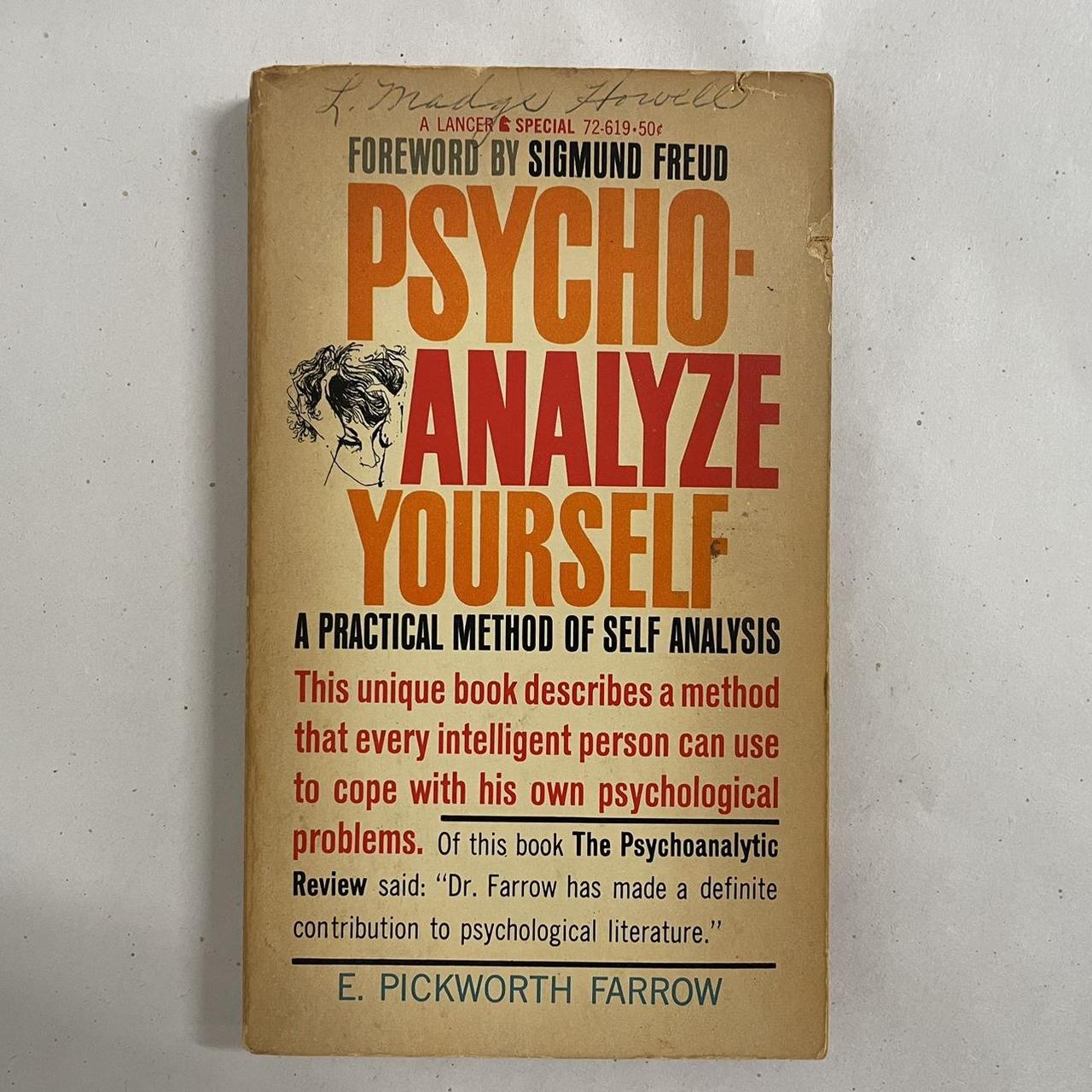 Psycho-Analyze: A Practical Method of Self-Analysis... - Depop