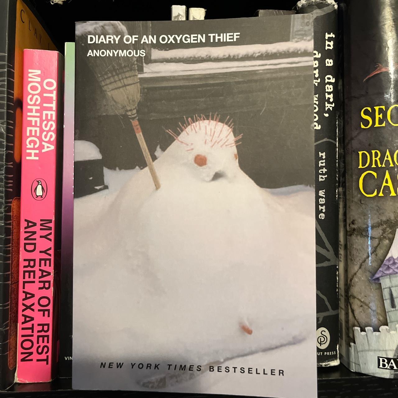 Diary of an Oxygen Thief by Anonymous Perfect... - Depop