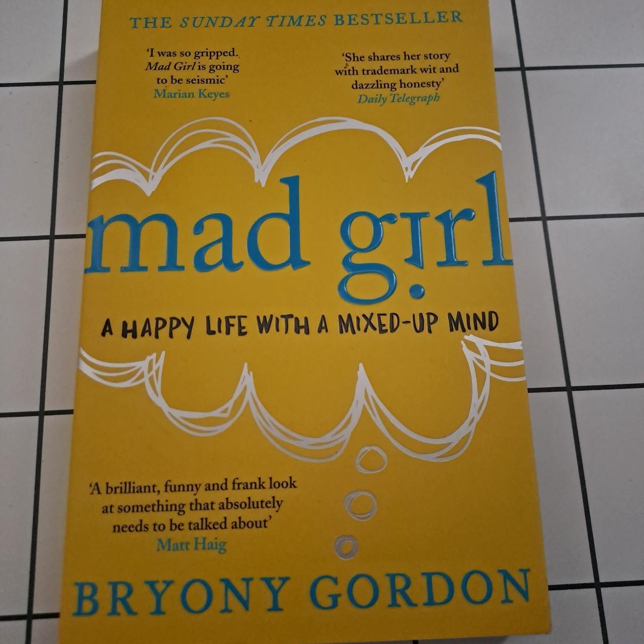 Mad Girl by Bryony Gordon Paperback nonfiction book... - Depop