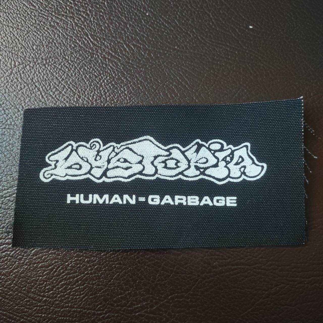 Dystopia patch! Humans do equal garbage. Printed on... - Depop