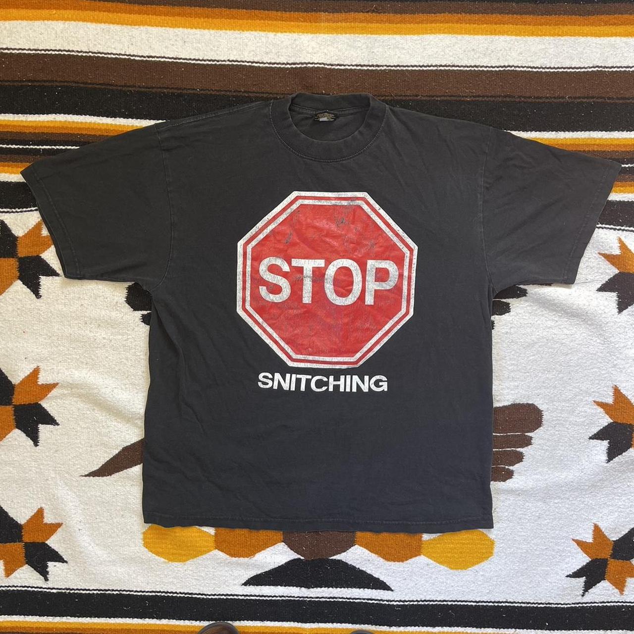 Vintage 90s Tee Stop Snitching Graphic Gold Series... - Depop