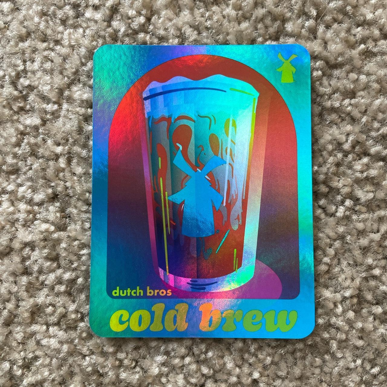 Holographic Dutch Bros Coffee Cold Brew Sticker... - Depop