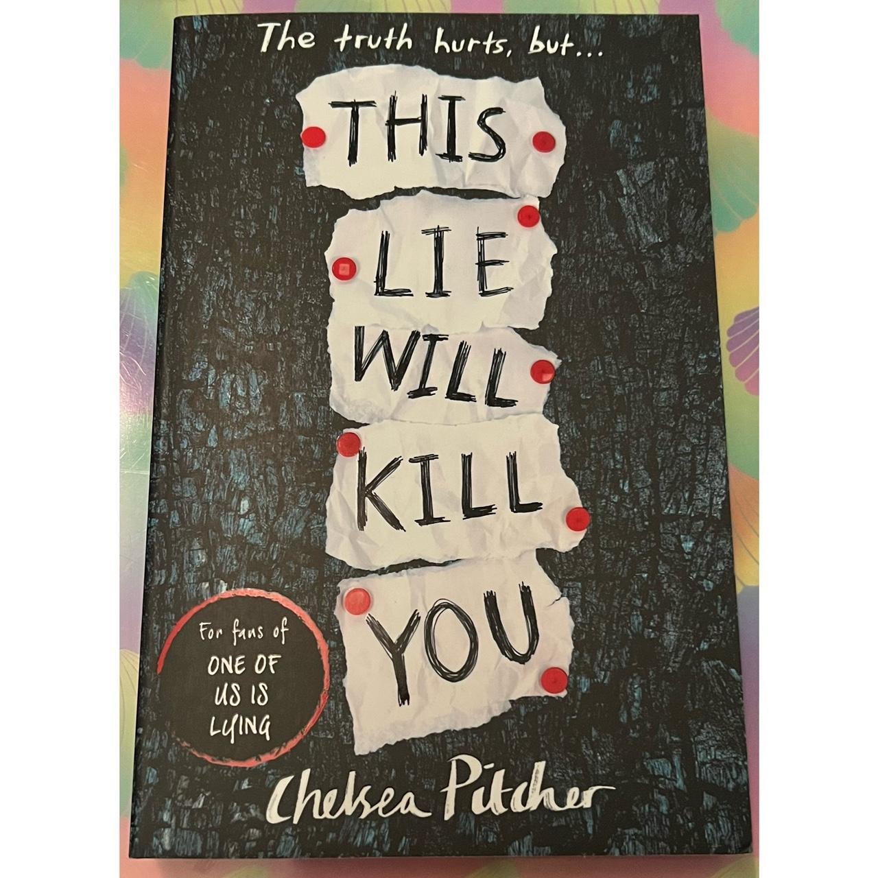 This Lie Will Kill You by Chelsea Pitcher Brand... - Depop