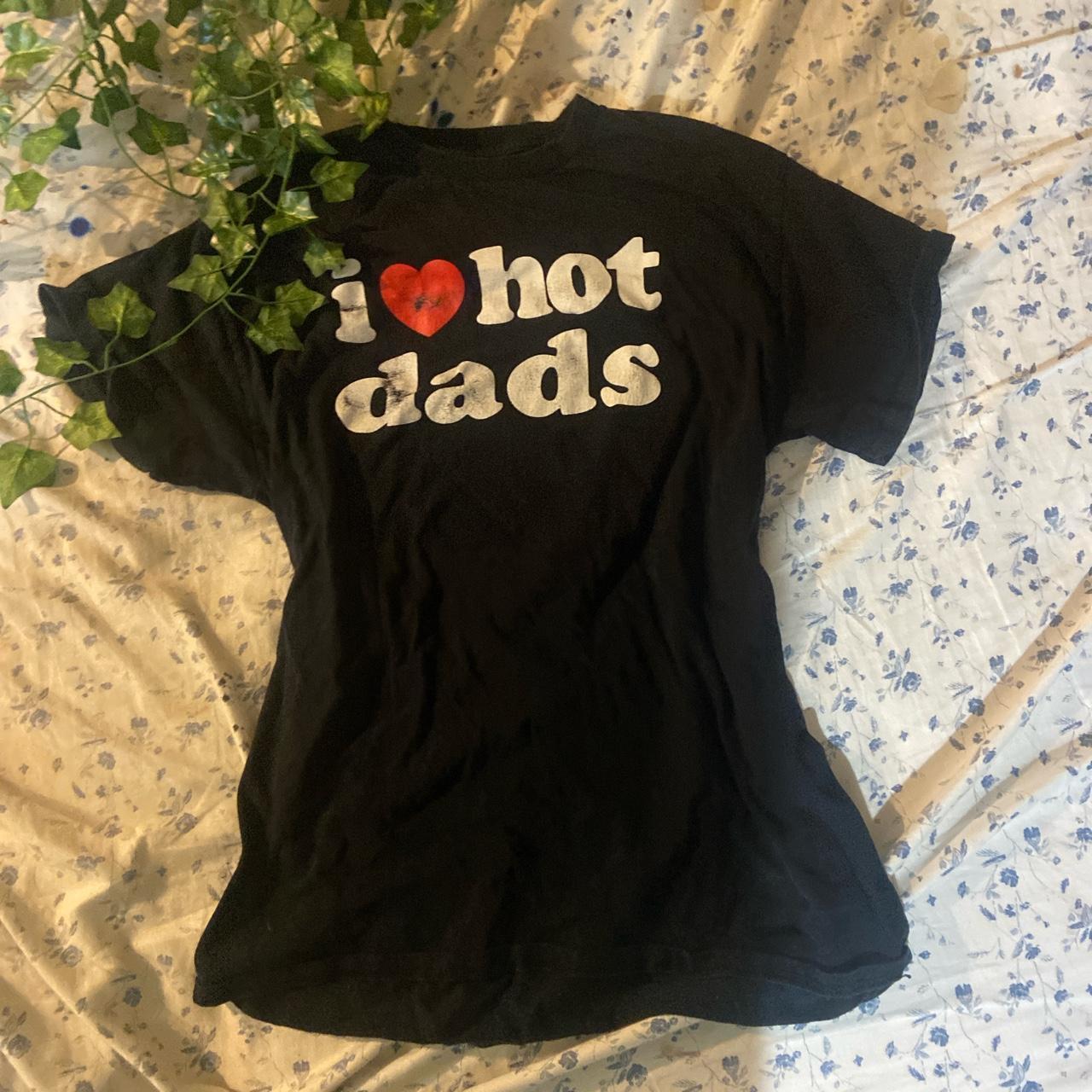 I ️ Hot Dads Tee •danny Duncan •print Is A Bit Depop