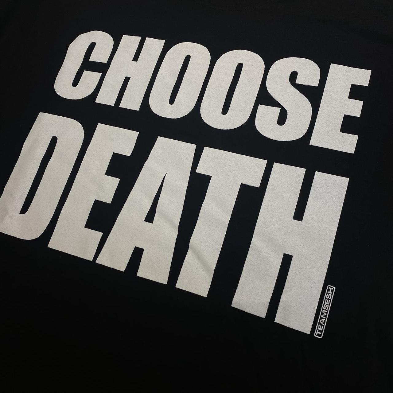 TeamSESH Choose Death Tee Brand new Size: M - Depop