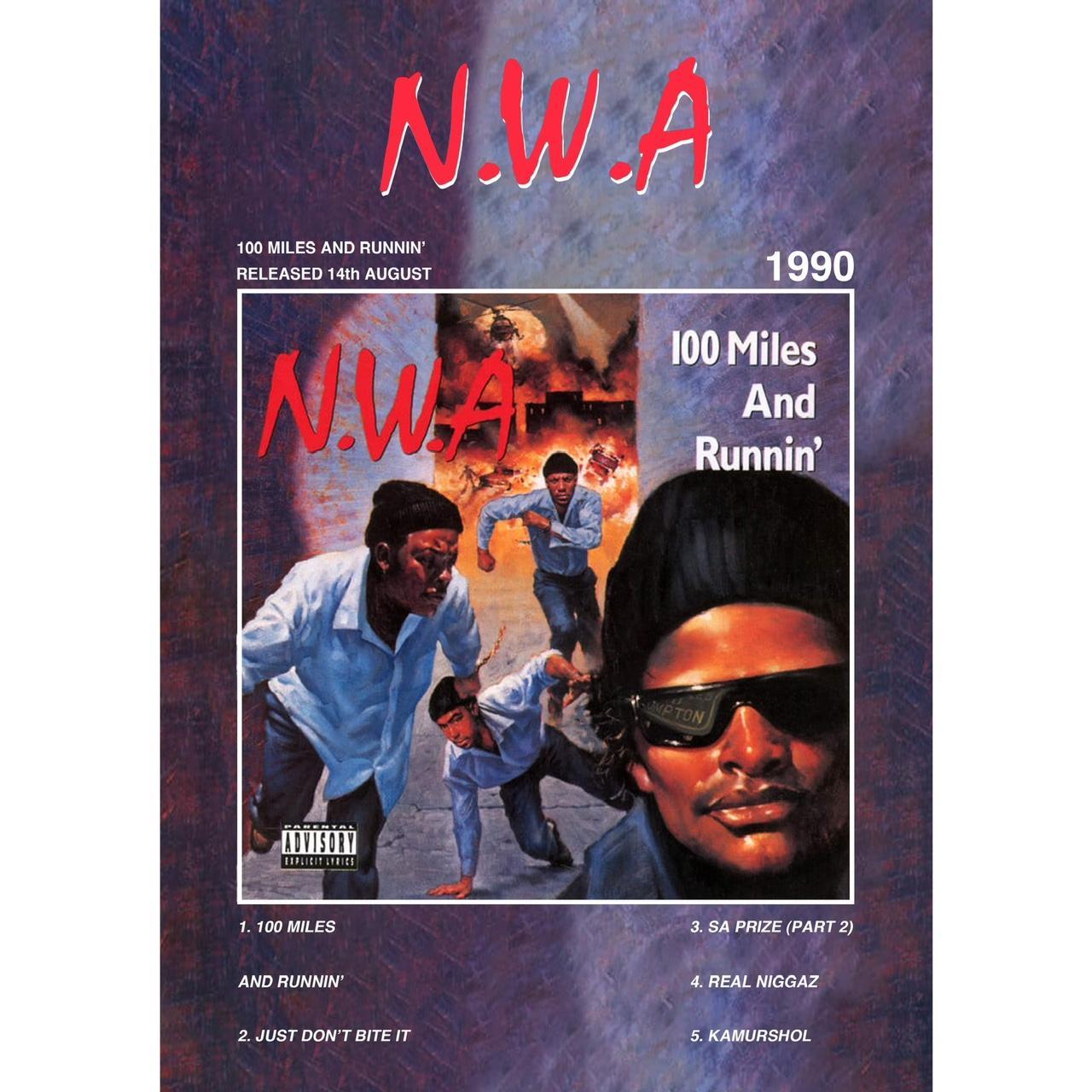 A3 PRINT // NWA - 100 Miles And Runnin’. •PRICES 1x... - Depop