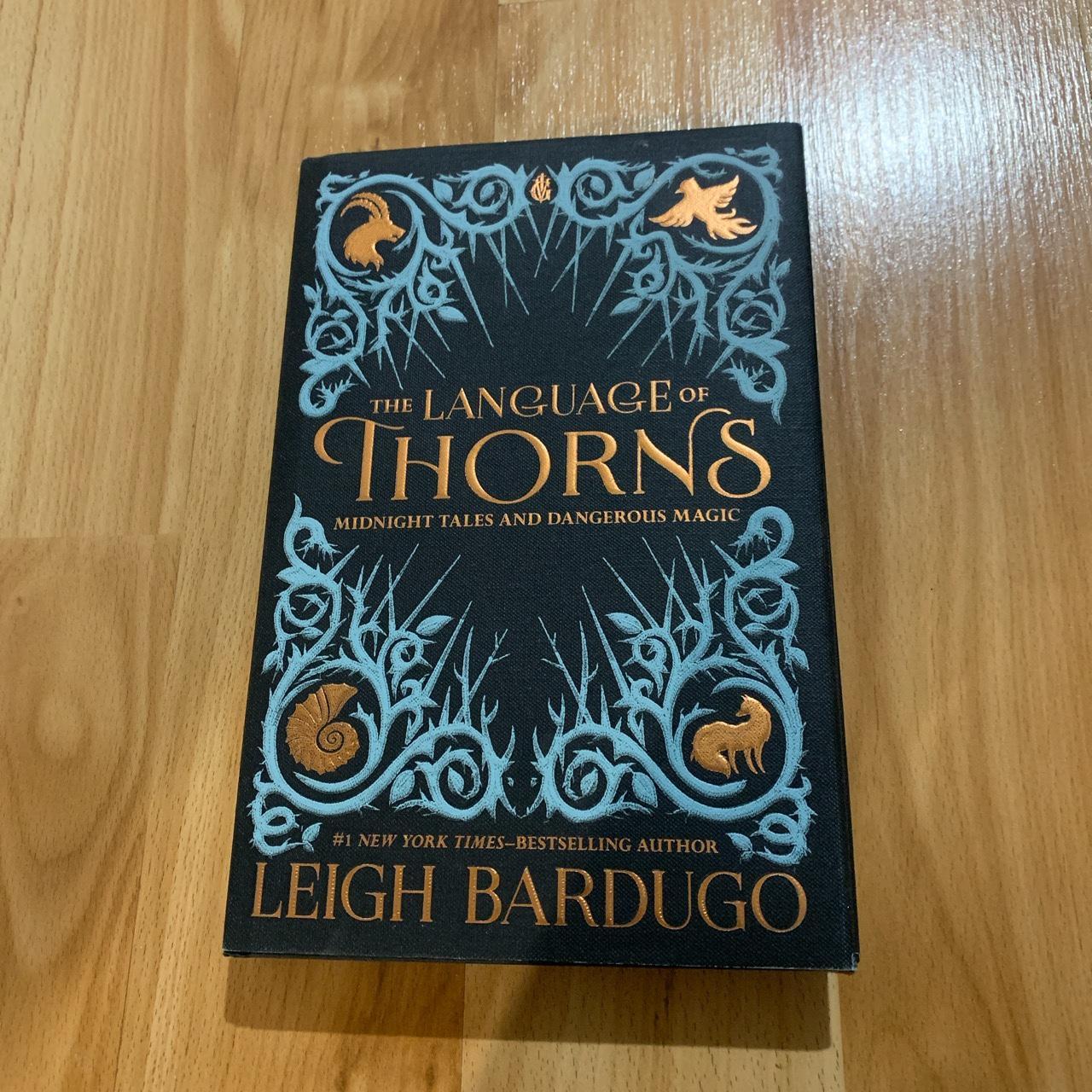The Language of Thorns by Leigh Bardugo 📚 Hardcover.... - Depop