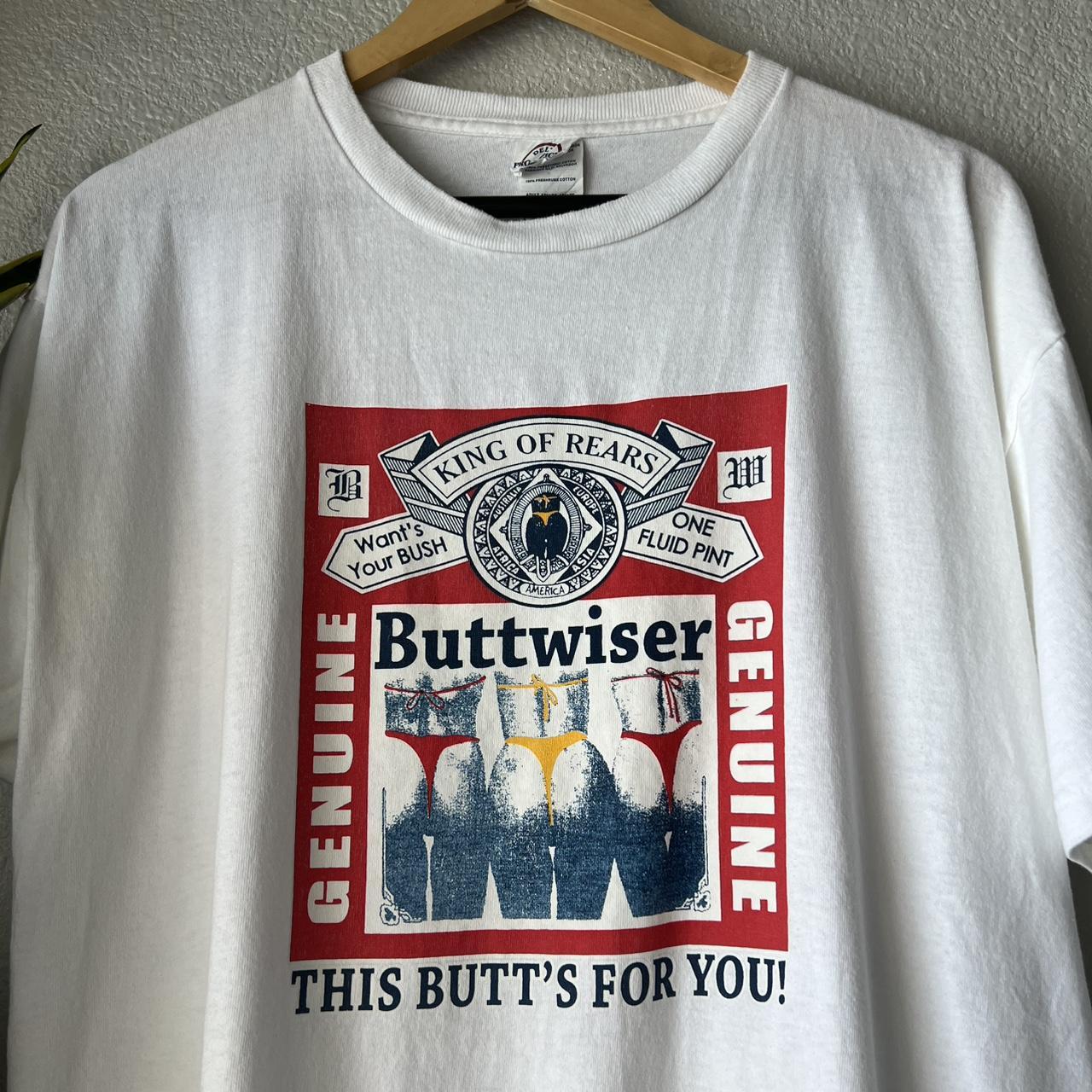 Vintage Budweiser BUTTWEISER King of rears t shirt.... | Depop