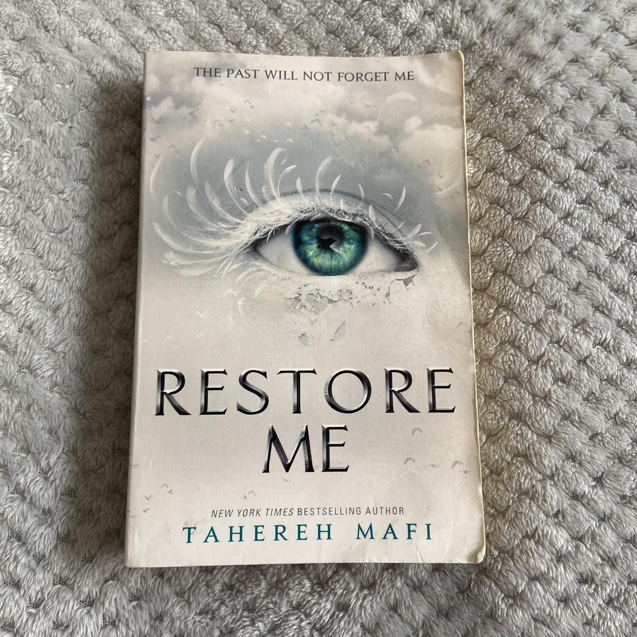 Restore Me by Tahereh Mafi. Good condition, spine... - Depop