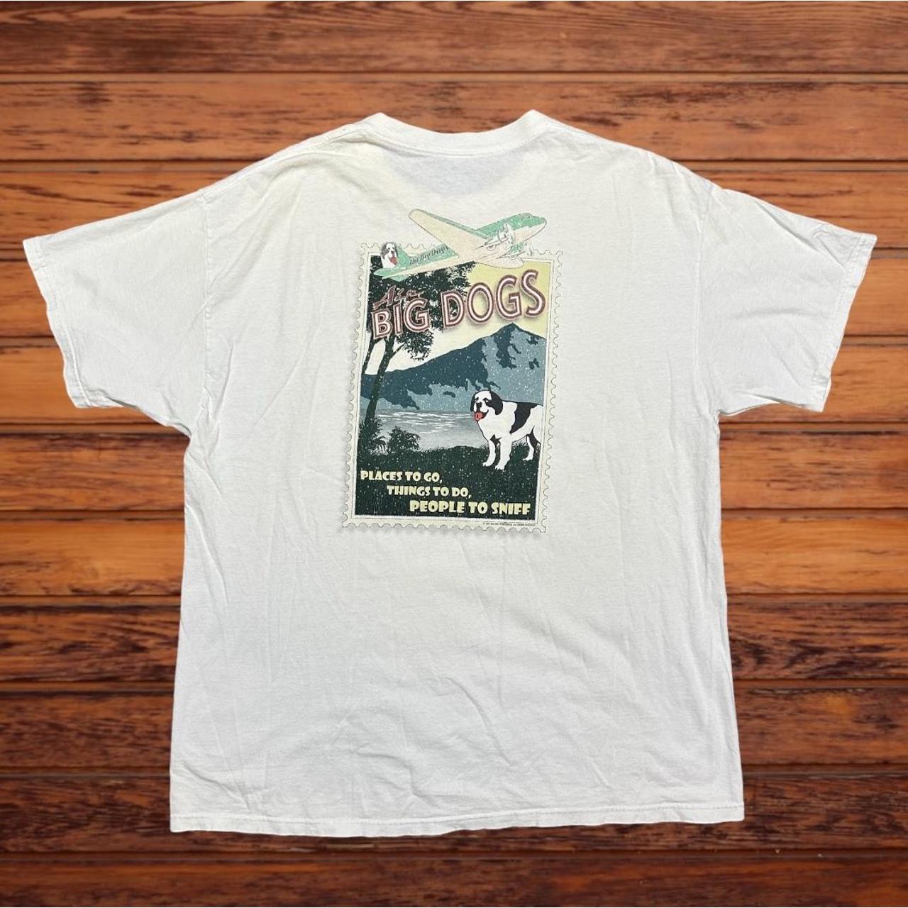 90s Vintage Big Dogs 1997 T Shirt Size XXL did my... - Depop