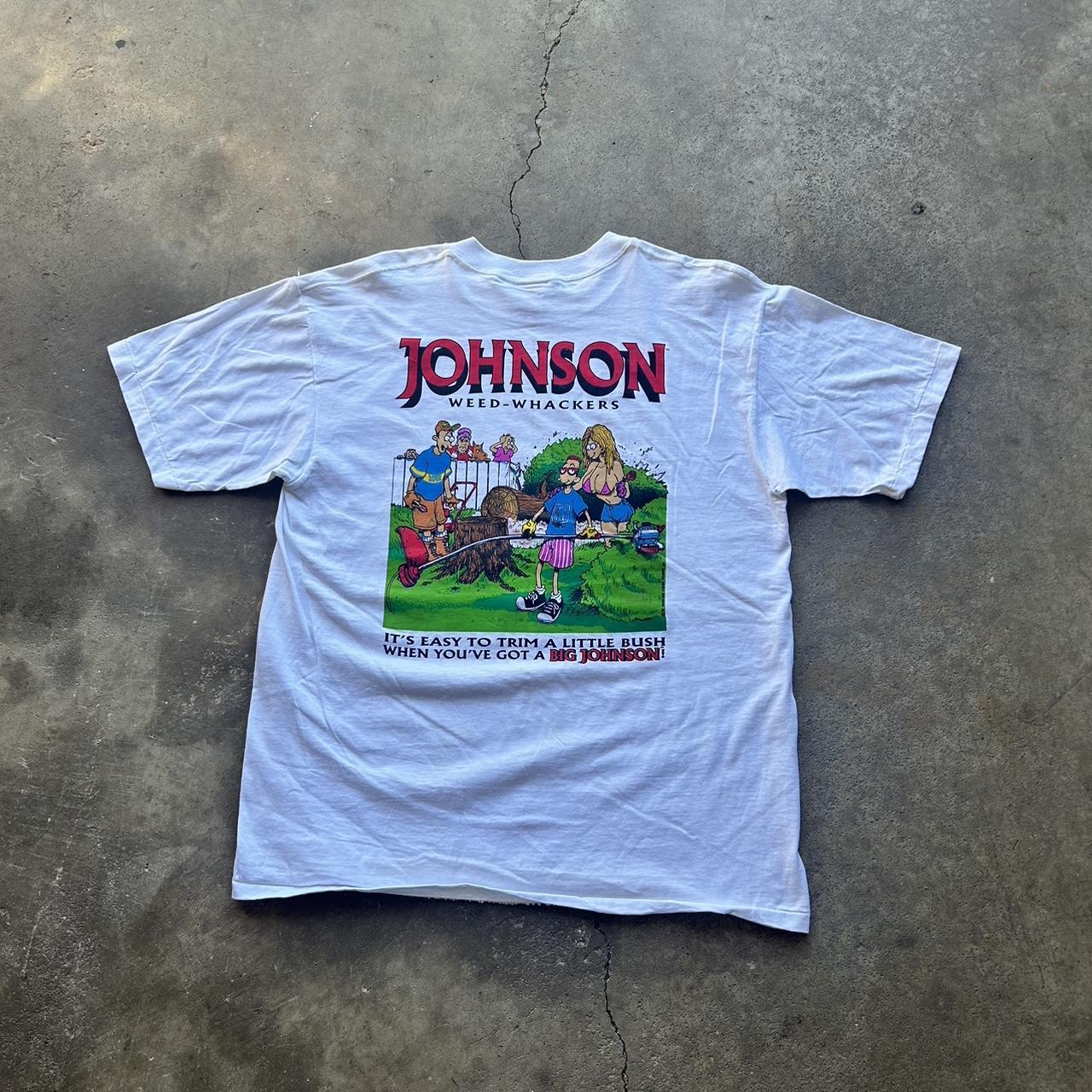 big Johnson weed-Wacker tee size large single... - Depop
