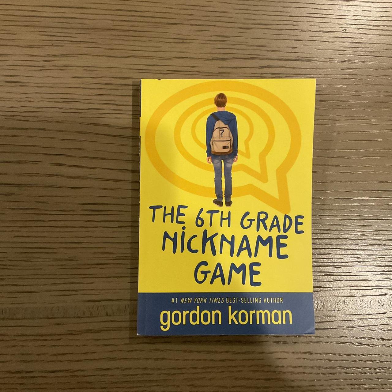 THE 6TH GRADE NICKNAME GAME book - Depop