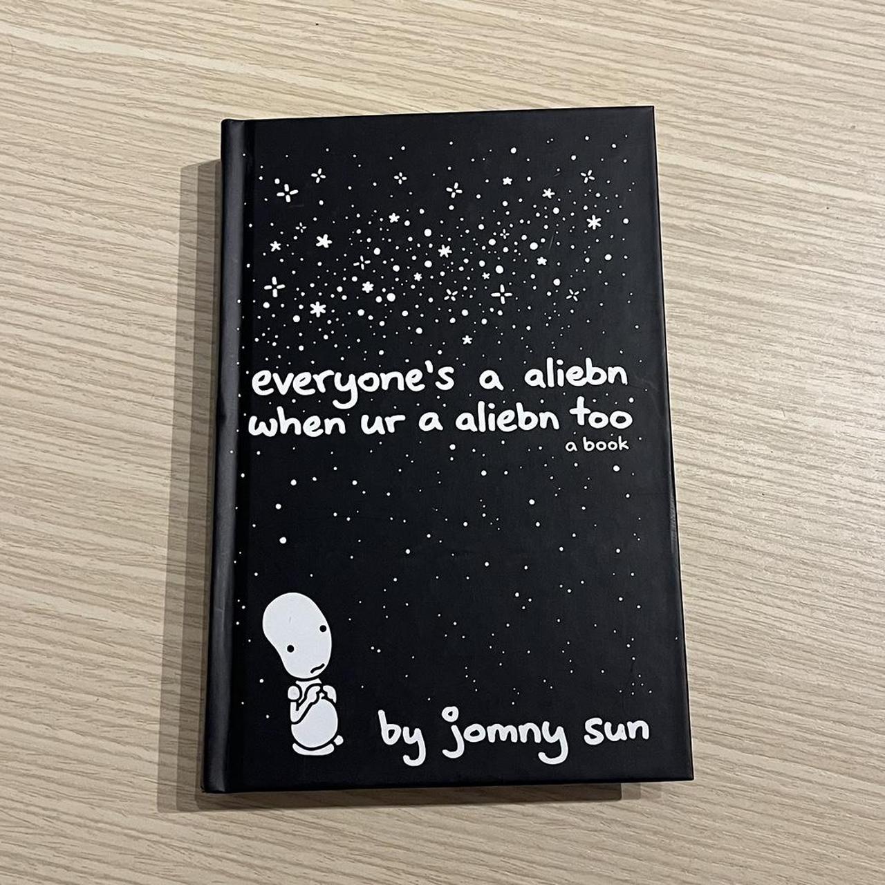 everyones a aliebn when ur an aliebn too by jomny... - Depop